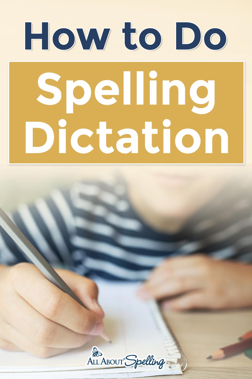 How to Do Spelling Dictation (+ Troubleshooting Guide)