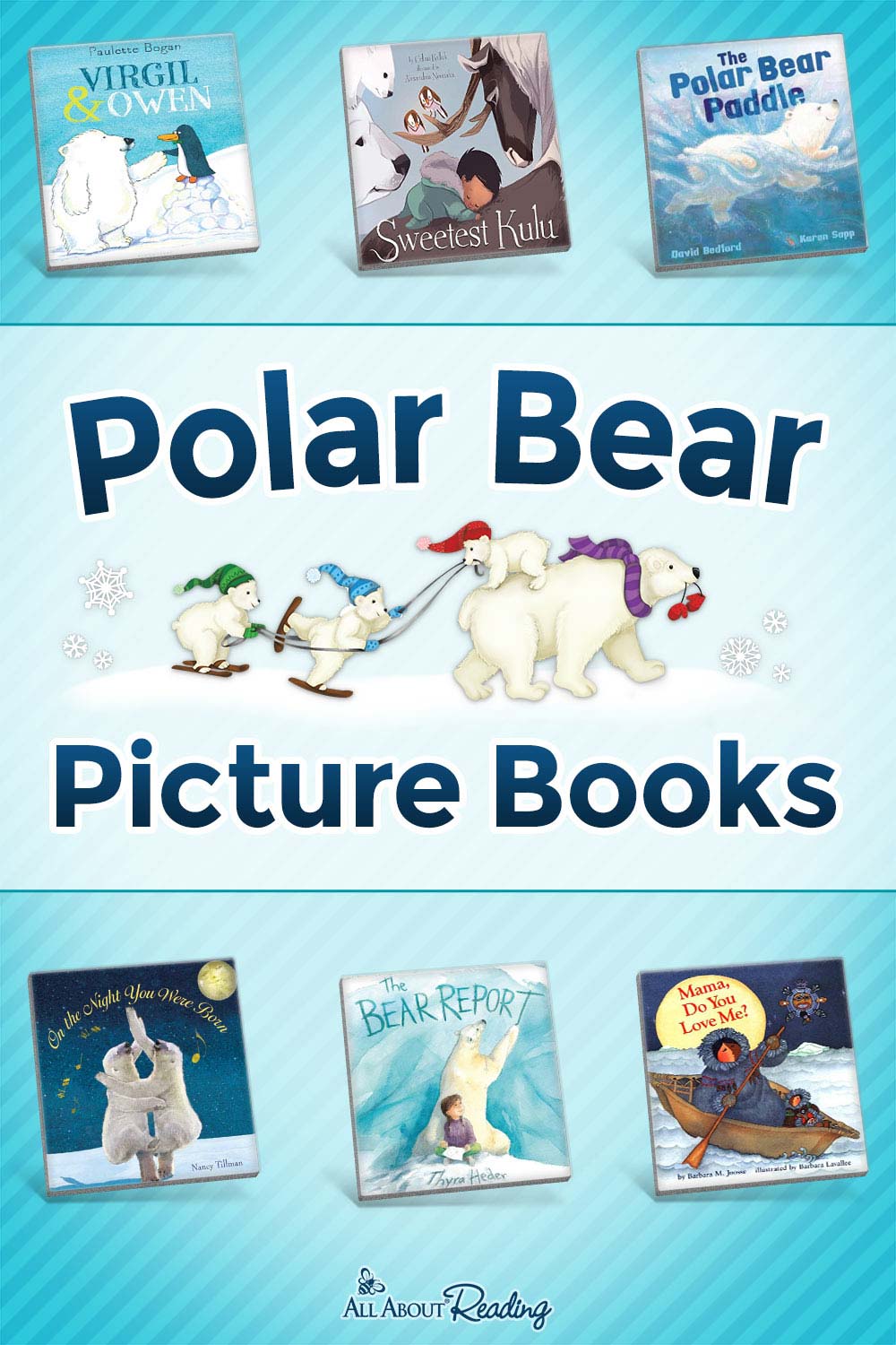 Polar Bear Picture Books + FREE Downloadable List