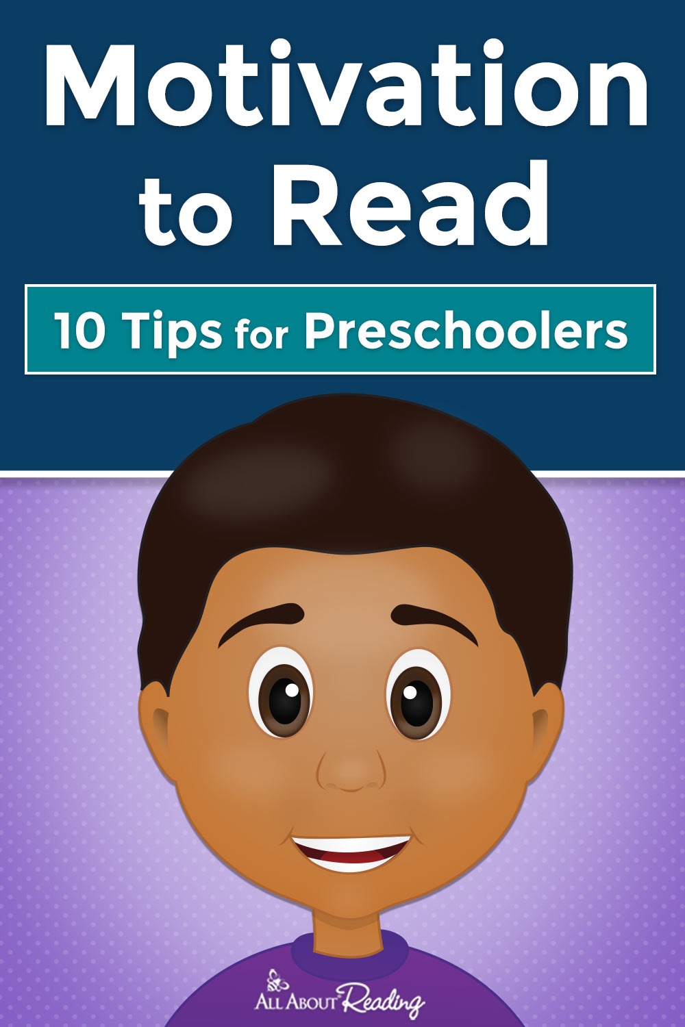 Motivation to Read: 10 Tips for Preschoolers (FREE Quick Guide!)