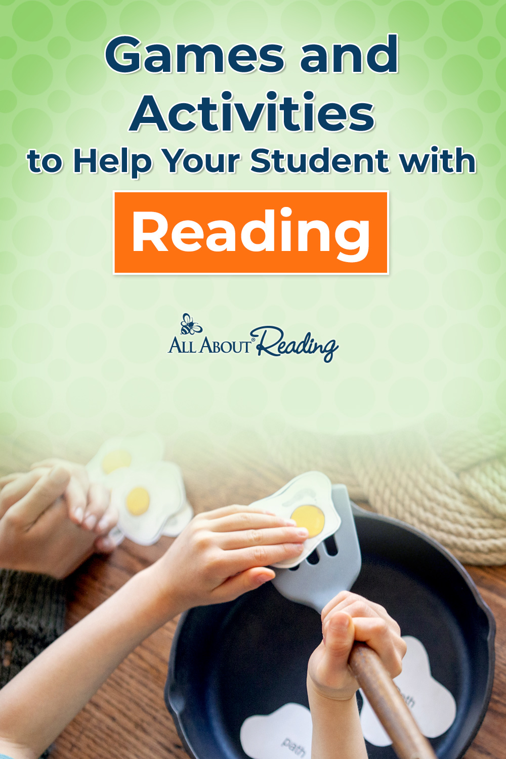 Games and Activities to Help Your Student with Reading